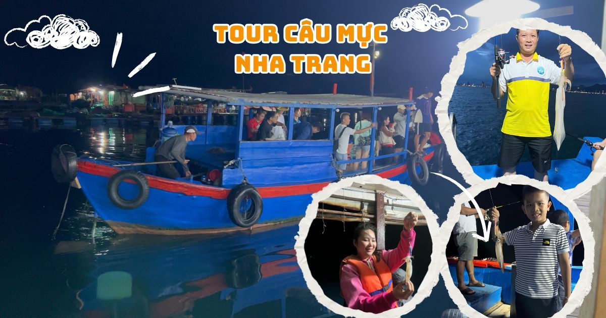 Tour câu mực đêm Nha Trang