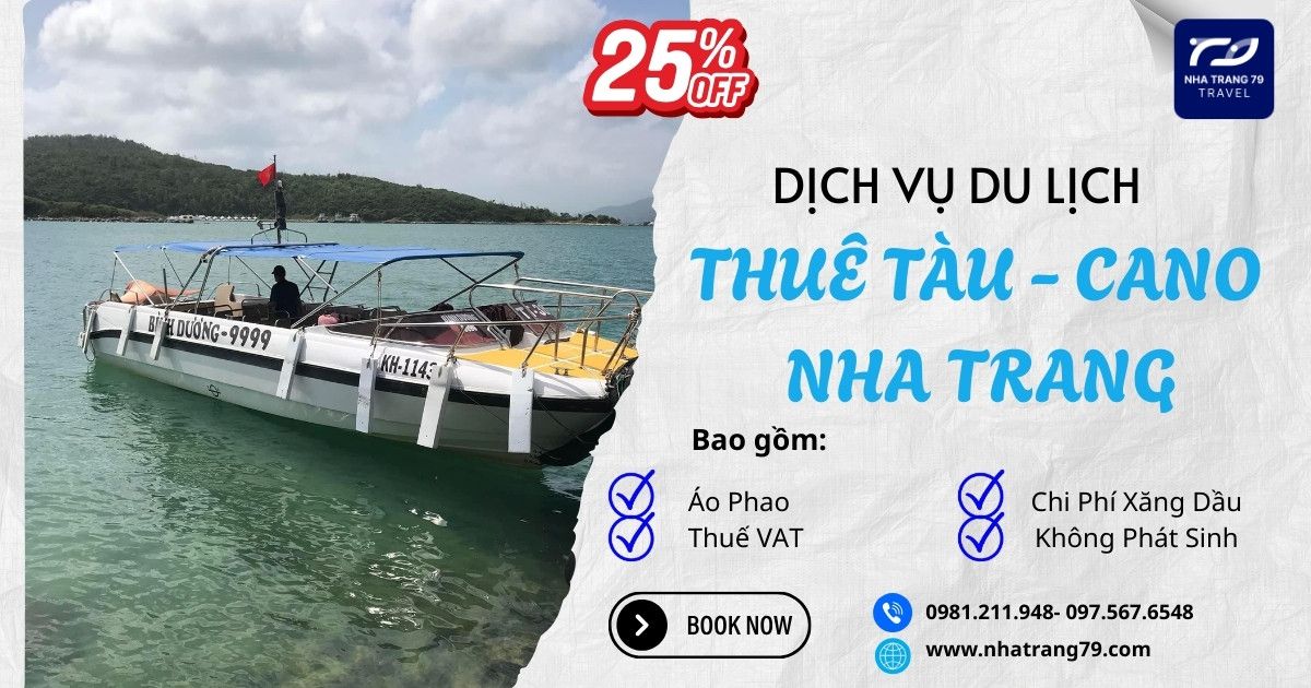 Chuyên Cho Thuê Tàu - Cano Du Lịch Nha Trang Giá Rẻ Nhất